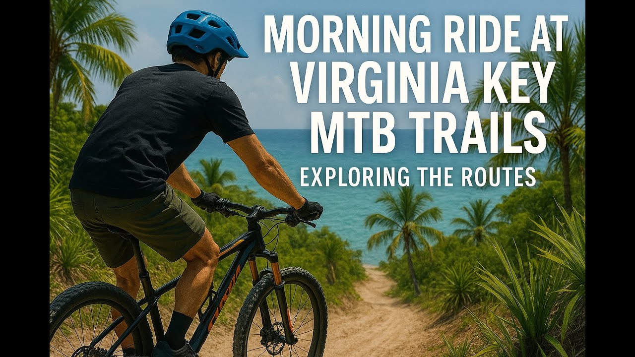 Morning Ride at Virginia Key MTB Trails | Exploring the Routes - YouTube