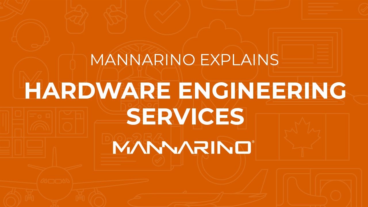 MANNARINO Explains - Hardware Engineering Services - YouTube
