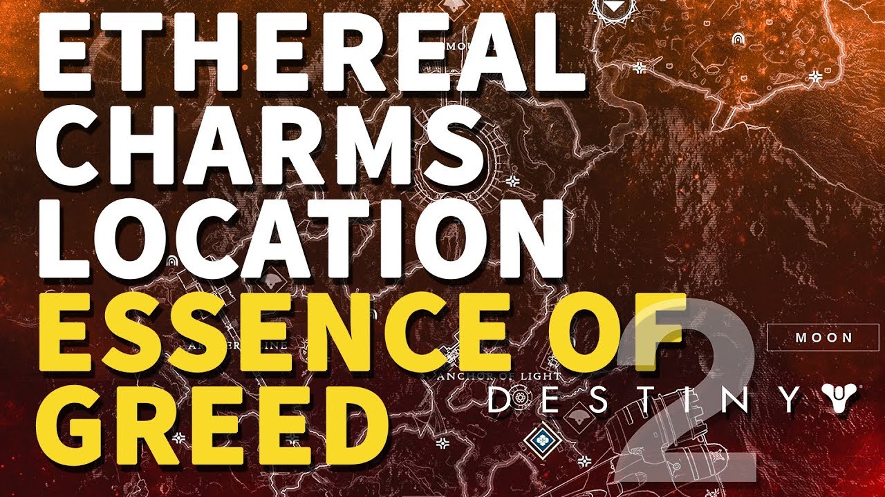 Ethereal Charms found Essence of Greed Destiny 2 - YouTube