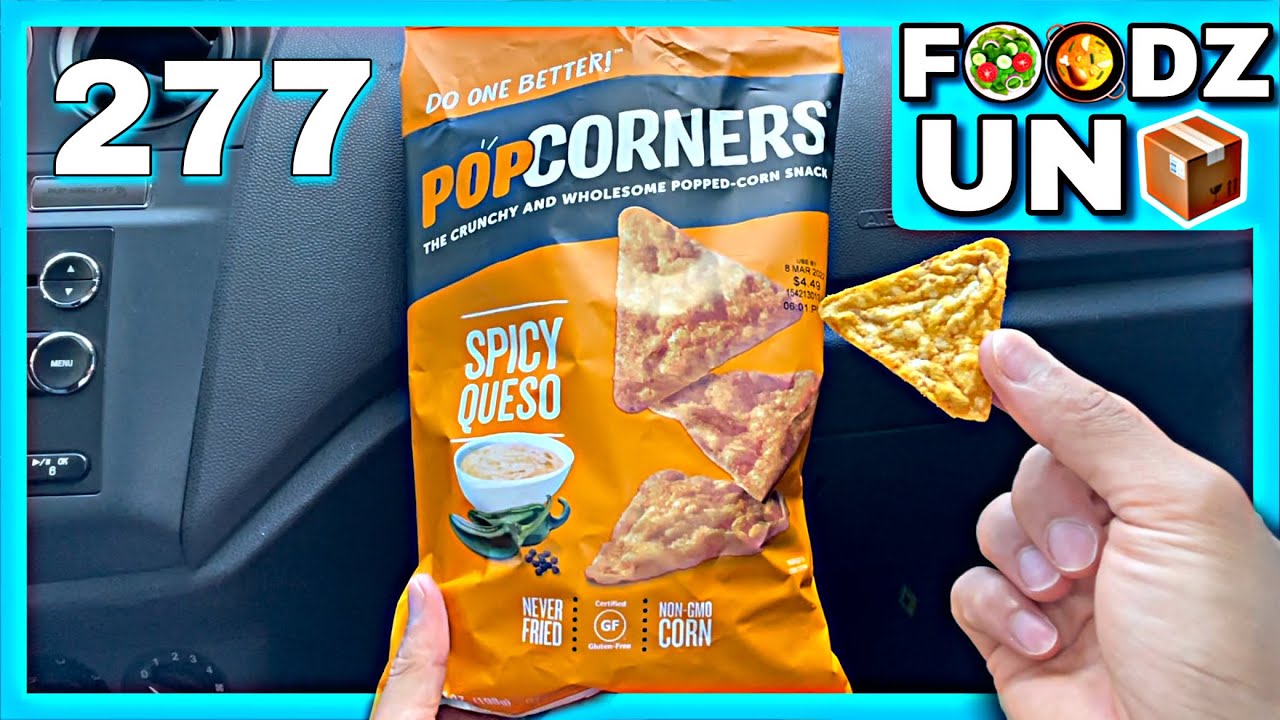 Pop Corners Spicy Queso Chip - Foodz Unbox 277 - YouTube