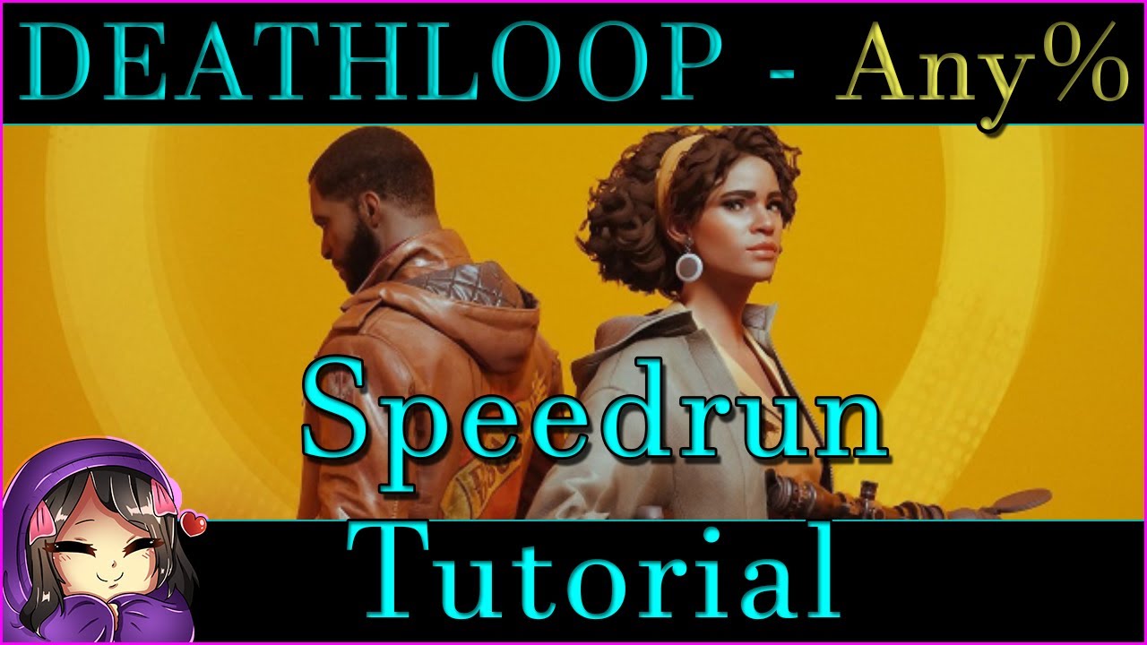 DEATHLOOP - Any% Speedrun Tutorial - YouTube