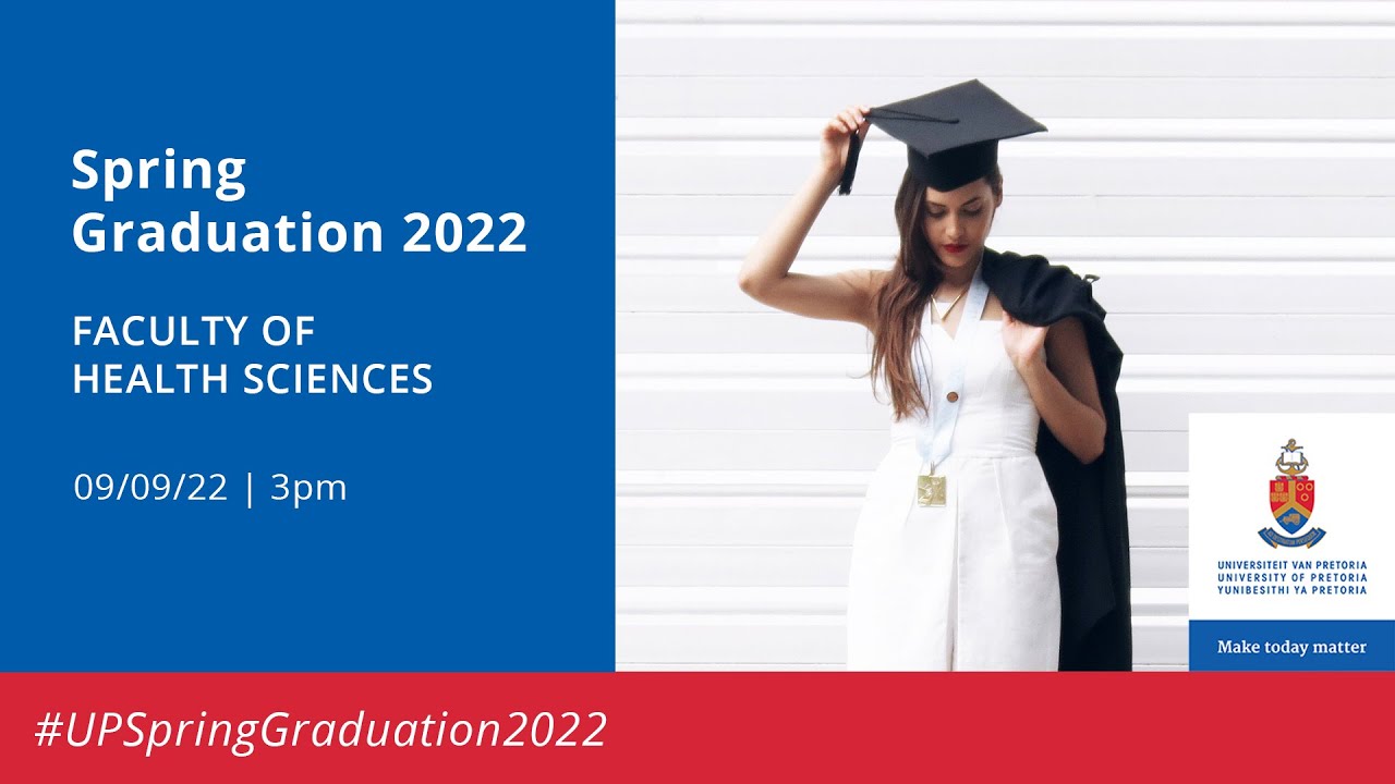 UP Graduation | Faculty of Health Sciences 9 September 2022 15:00 - YouTube