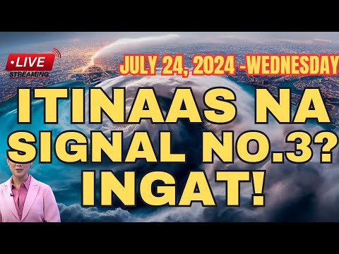 "ITINAAS NA!" SIGNAL no.3 TYPHOON CARINA?‼️ Weather Update Today ‼️ ...
