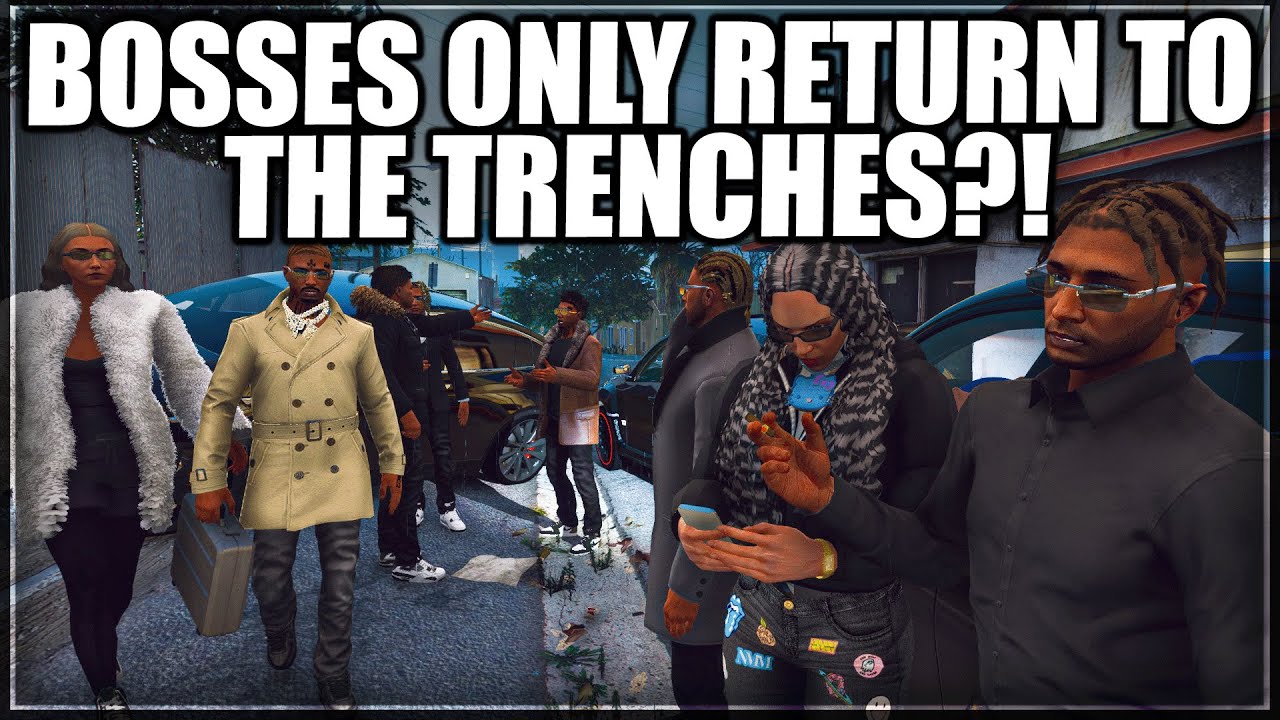 Bosses Only Return To The Trenches?! | GTA RP | Grizzley World ...