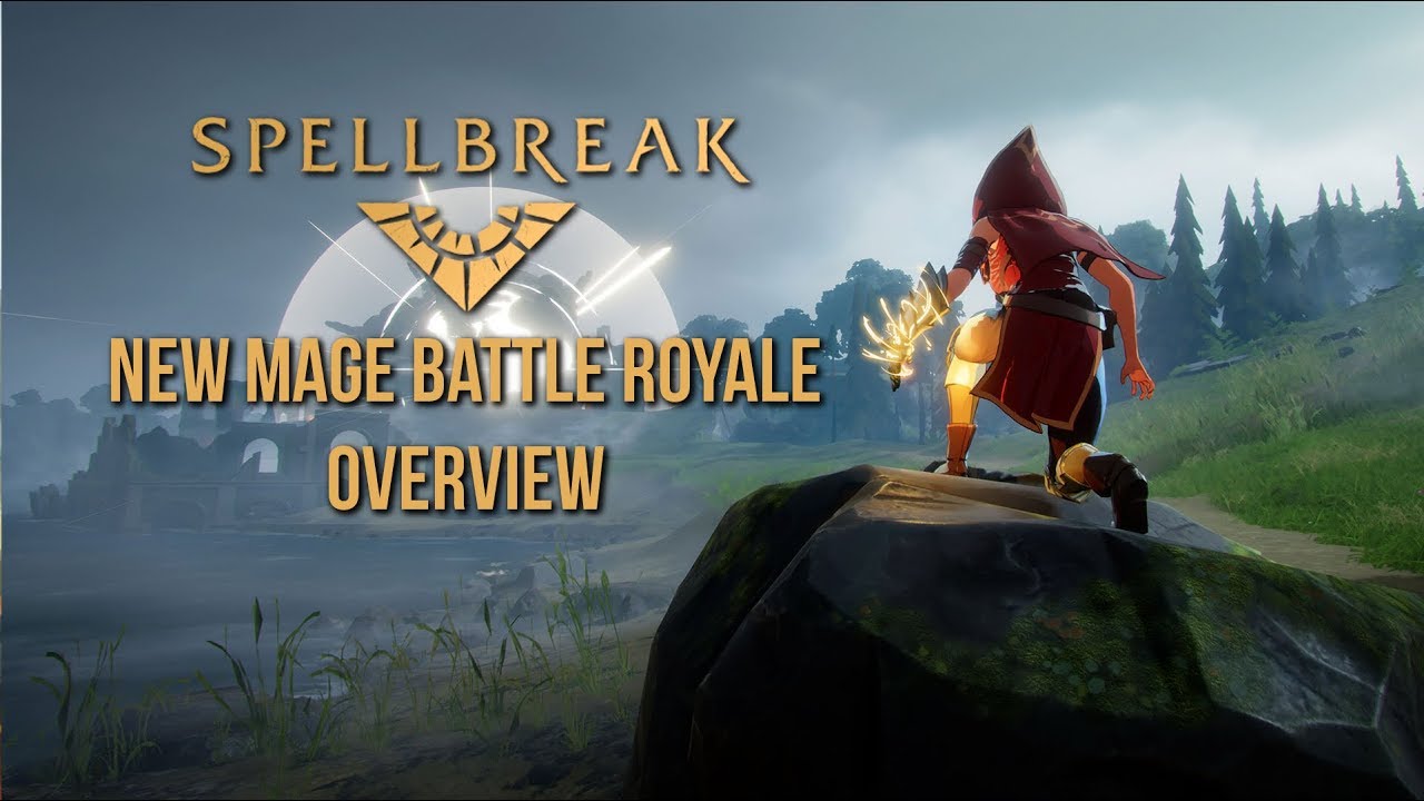 Spellbreak Battle Royale Overview - YouTube