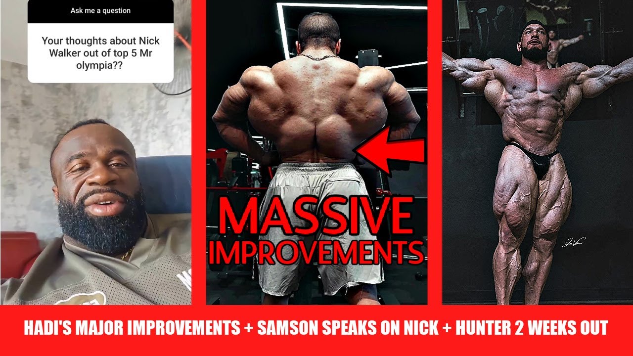 Hadi Made Huge Improvements for This Olympia + Samson Speaks on Nick ...