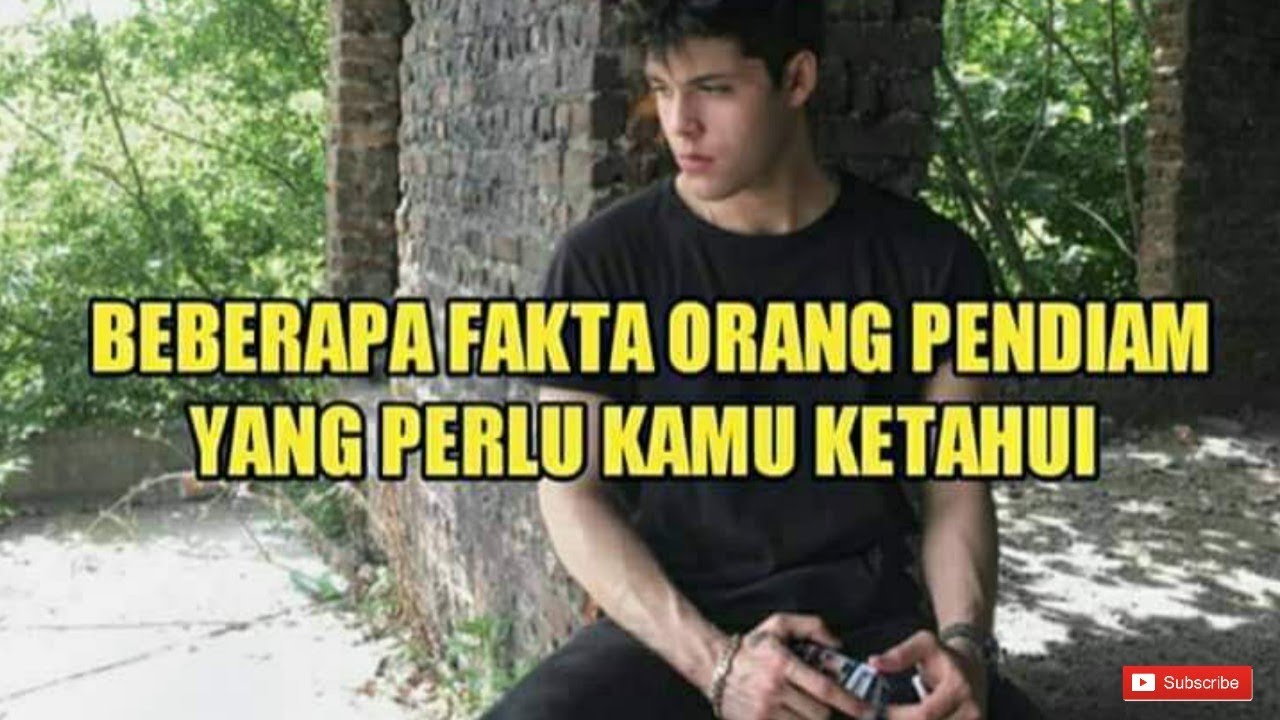 BEBERAPA FAKTA ORANG PENDIAM YANG PERLU KAMU KETAHUI, APA SAJAKAH ITU ...
