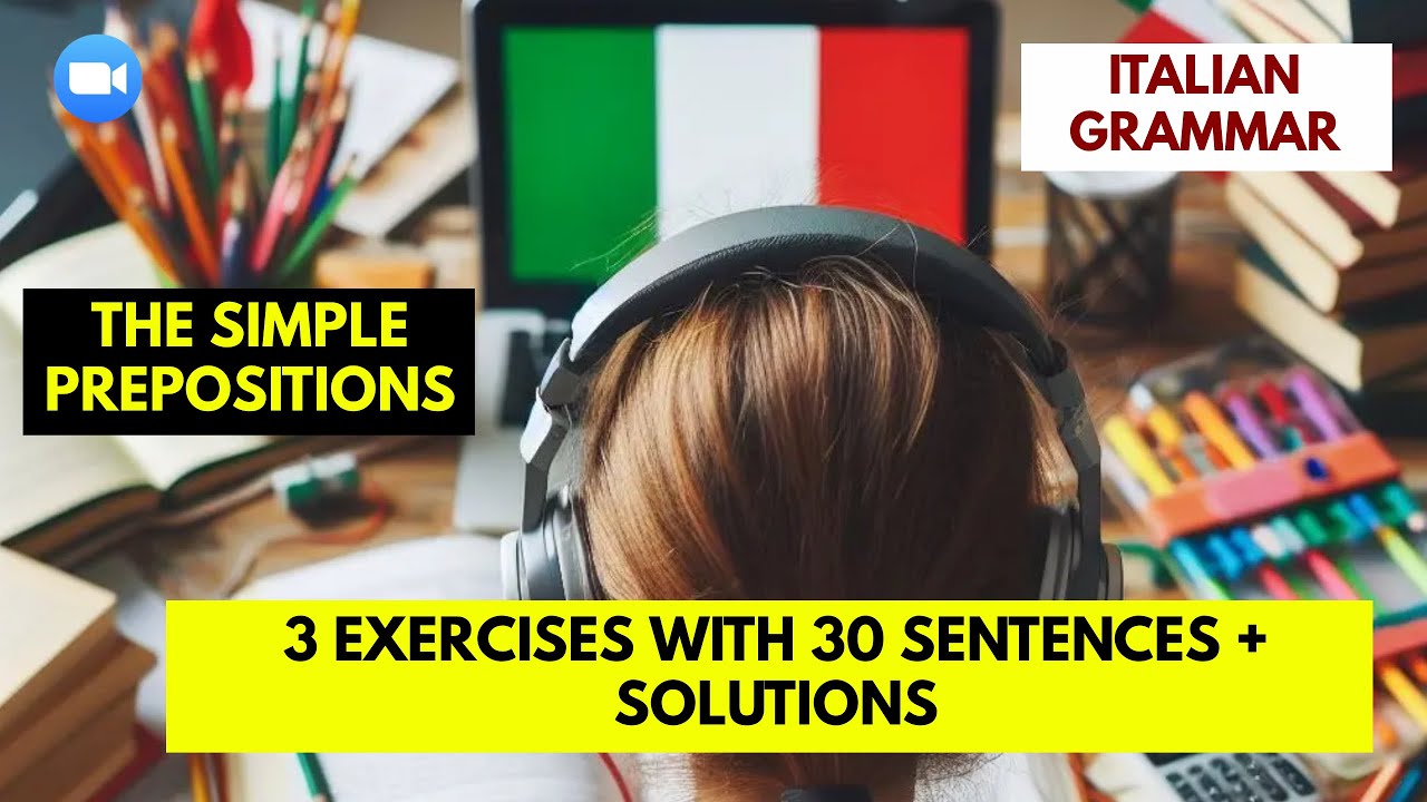 "Italian Lesson: Simple Prepositions with Exercises and Solutions ...