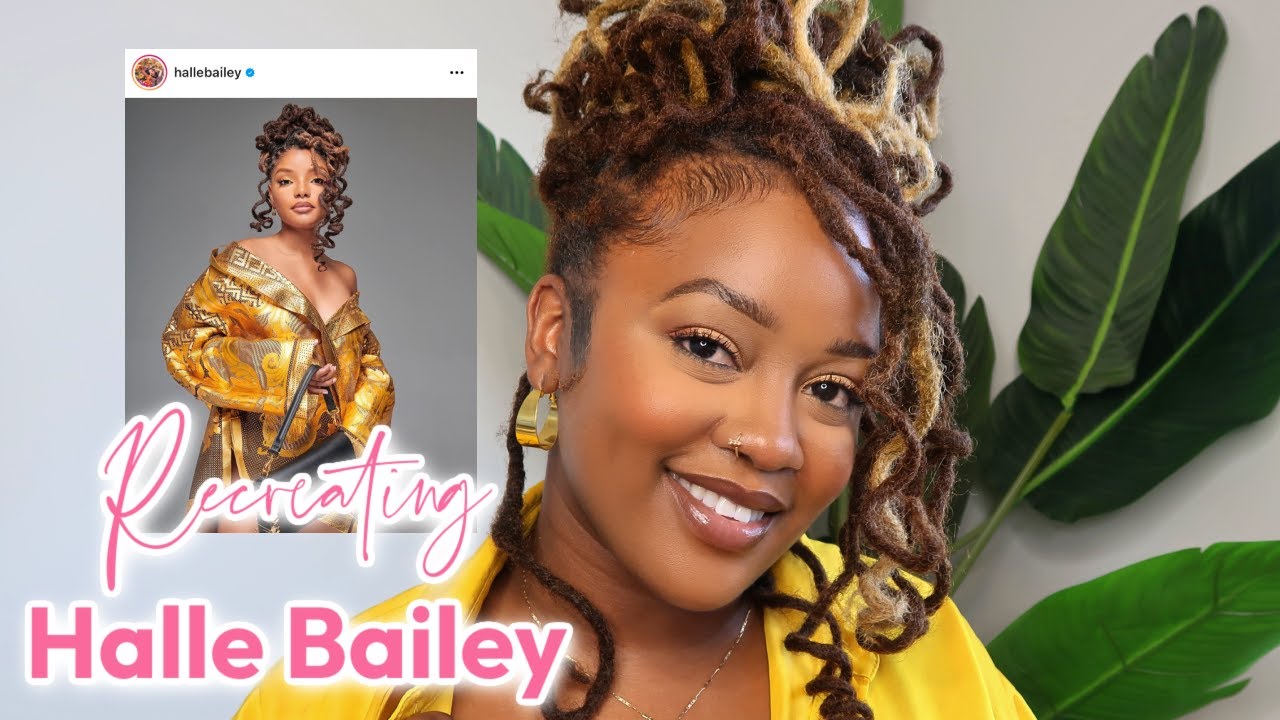 How To: Halle Bailey Hair & Makeup // LOC STYLES - YouTube