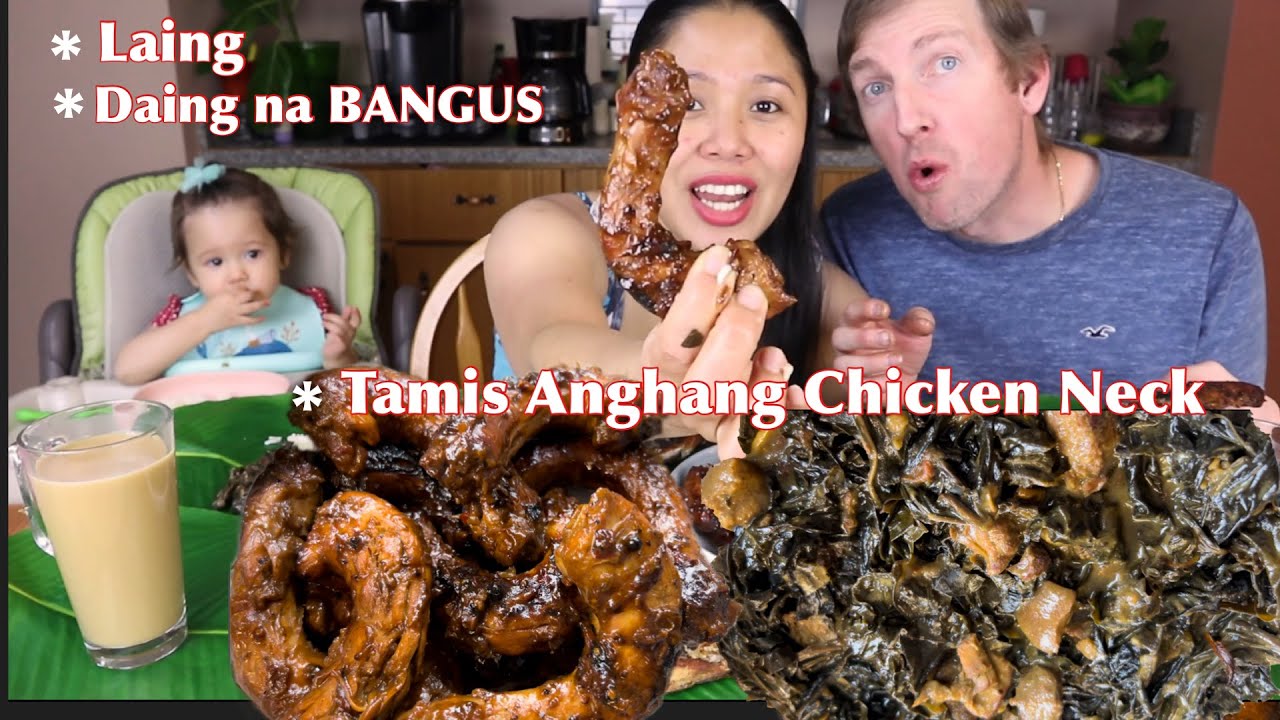 TAMIS ANGHANG CHICKEN NECK || LAING || DAING na BANGUS || PHILIPPINES ...
