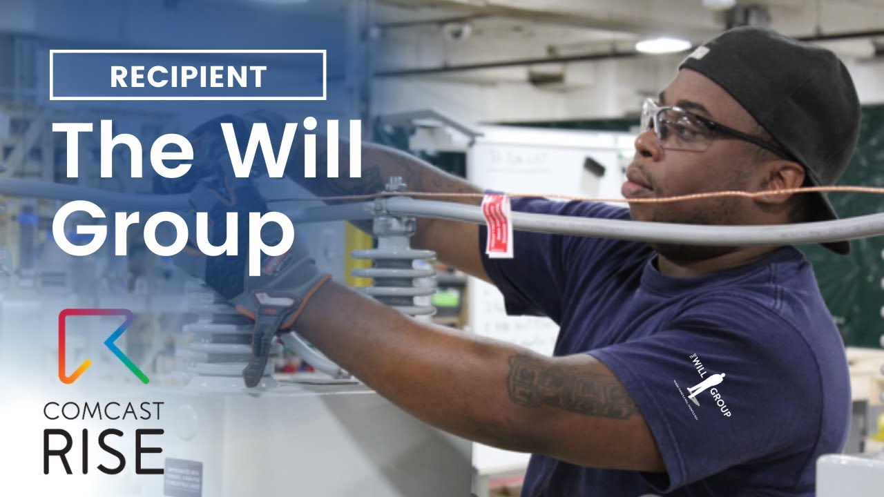 About The Will Group | Comcast RISE Program - YouTube