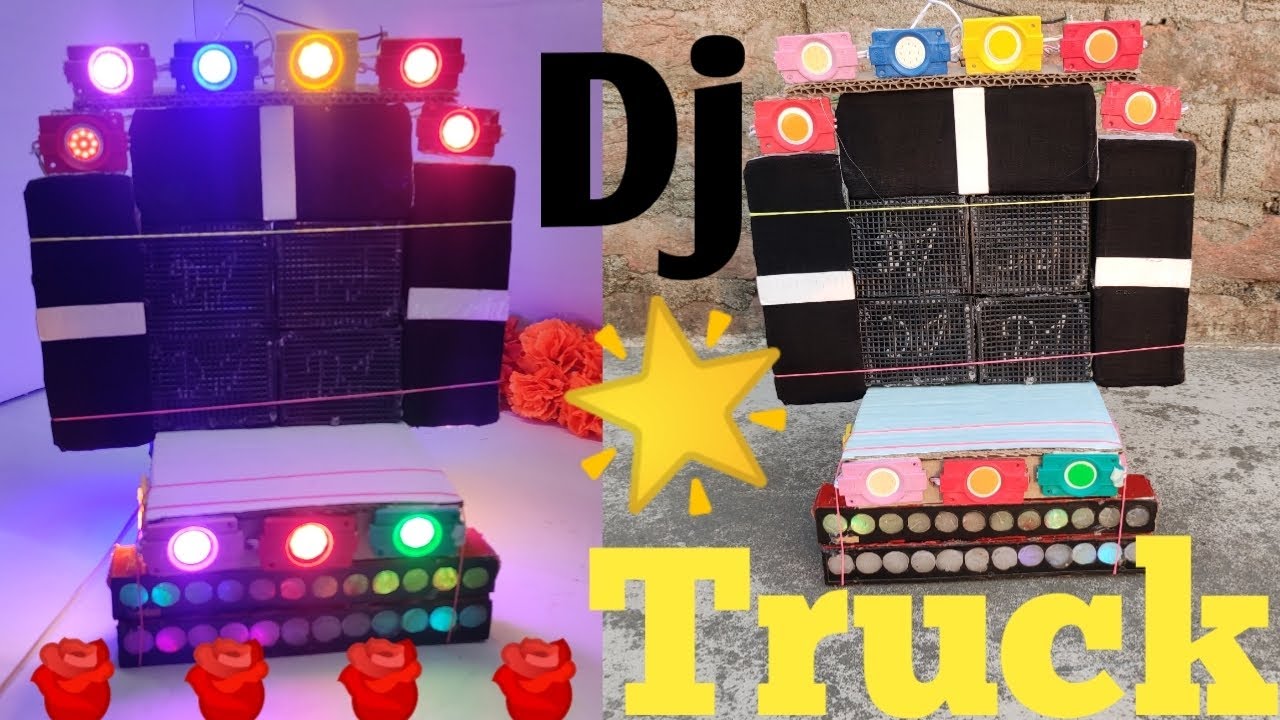 How to make DJ truck//How to make DJ loading//new DJ setup//न्यू डीजे ...