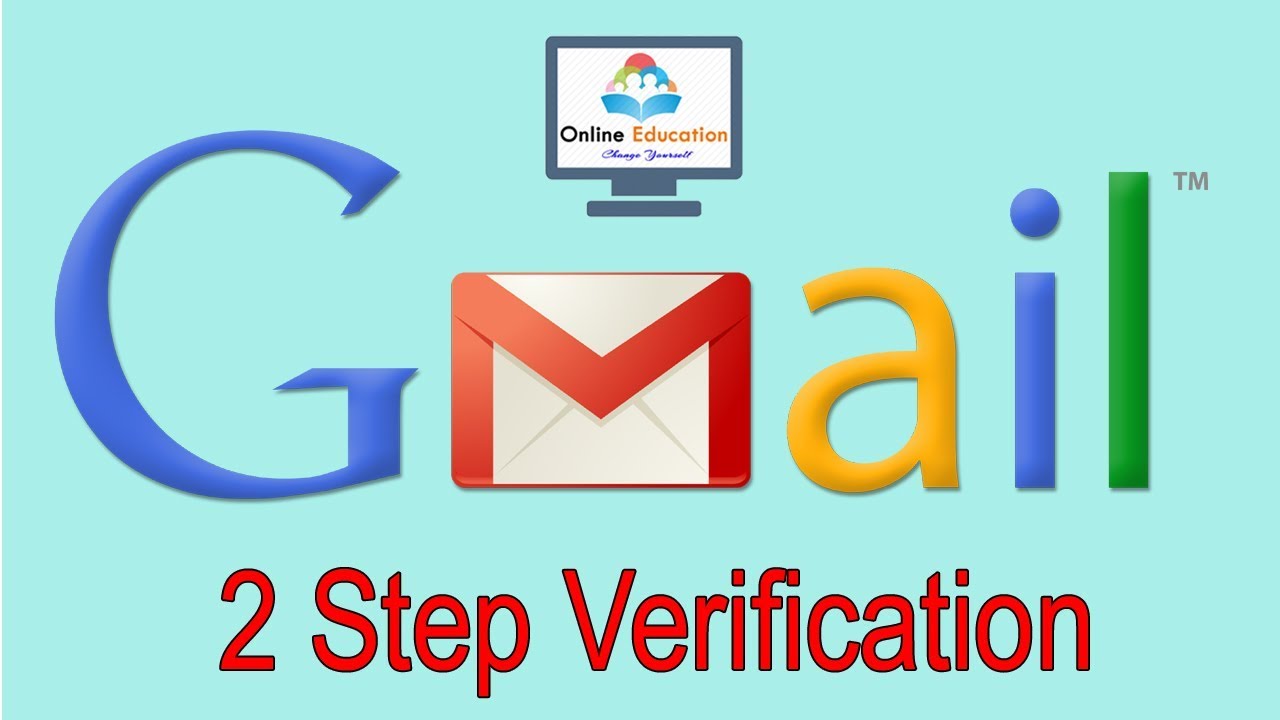 Gmail 2 Step Verification - YouTube