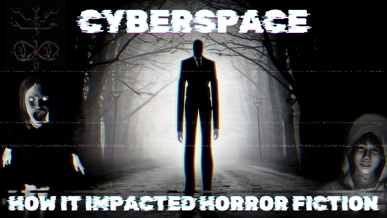 CYBERSPACE : How it Impacted Horror Fiction - YouTube