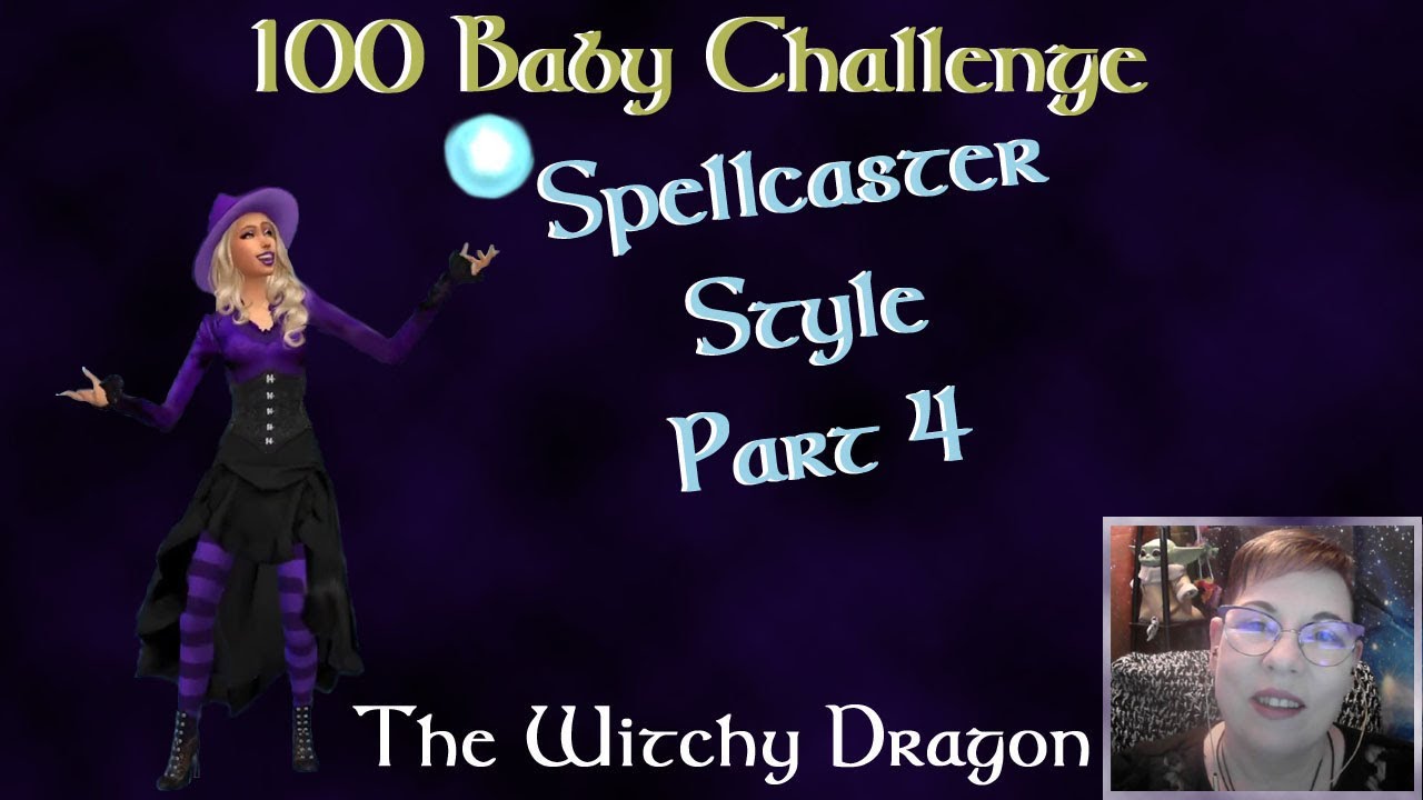 The Sims 4 - 100 Baby Challenge - Spellcaster Style, Part 4 - YouTube