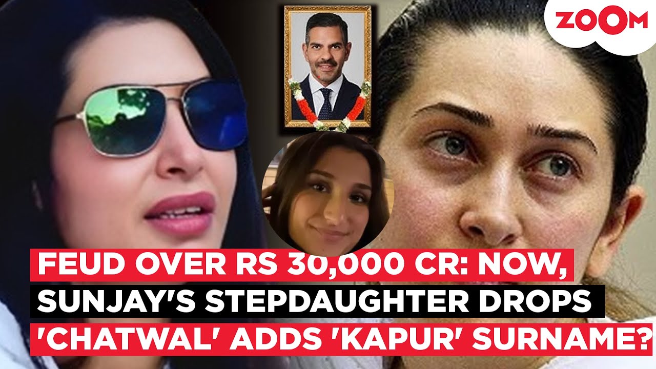 Sunjay Kapur’s Stepdaughter Safira DITCHES 'Chatwal', adds 'Kapur ...