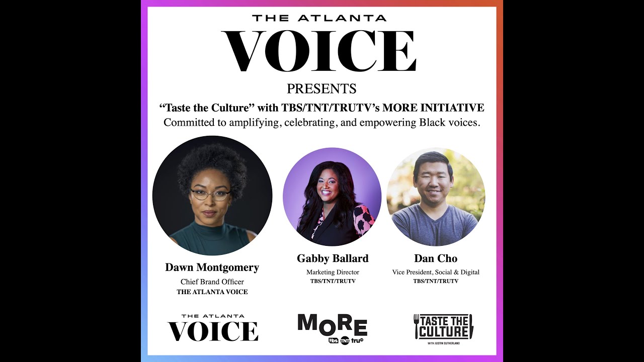 The Atlanta Voice Presents "Taste the Culture" with TNT and TruTV's ...