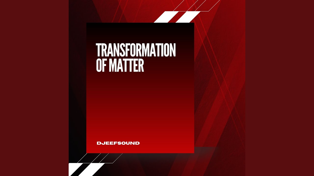 Transformation of Matter - YouTube
