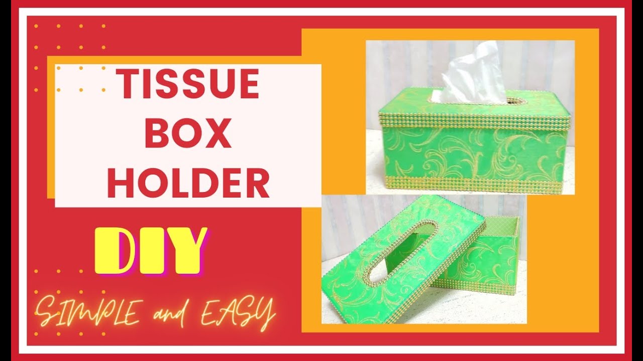 HOW TO MAKE A TISSUE BOX HOLDER || DIY- USING CARDBOARD|| #16 # ...