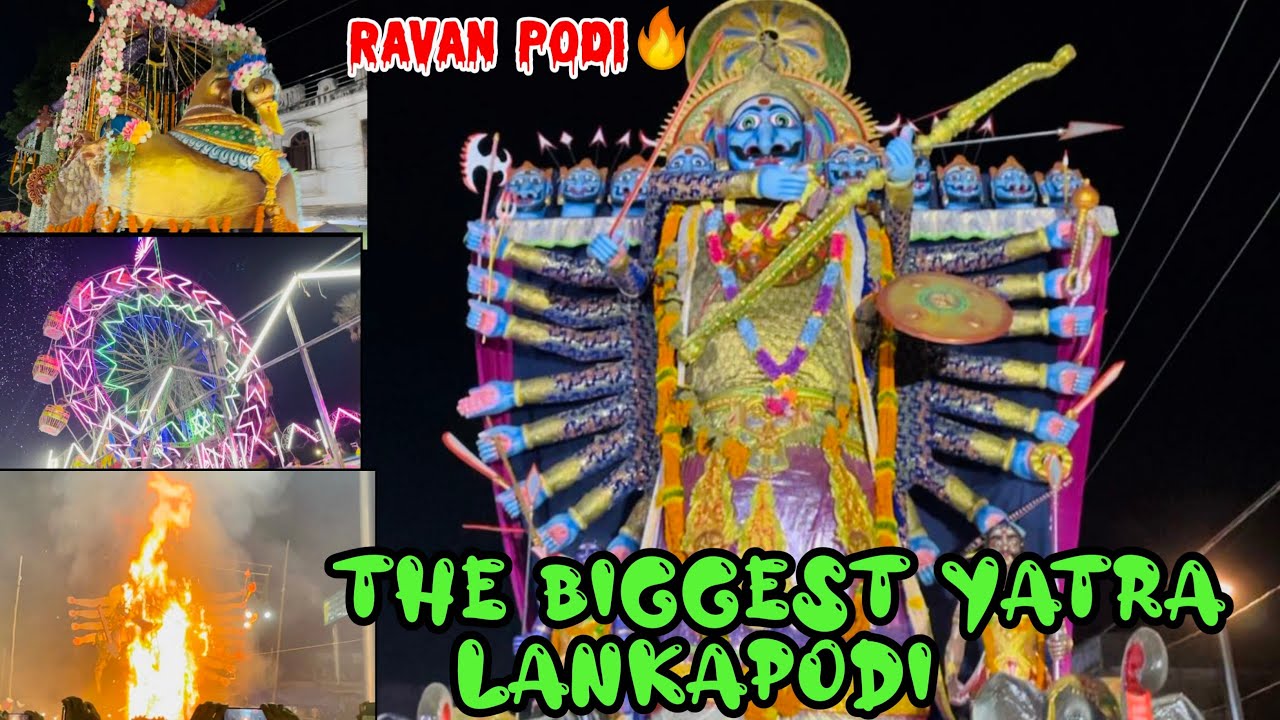 Lankapodi Yatra Daspalla ||Odisha’s Festival||Biggest Ravan Podi - YouTube
