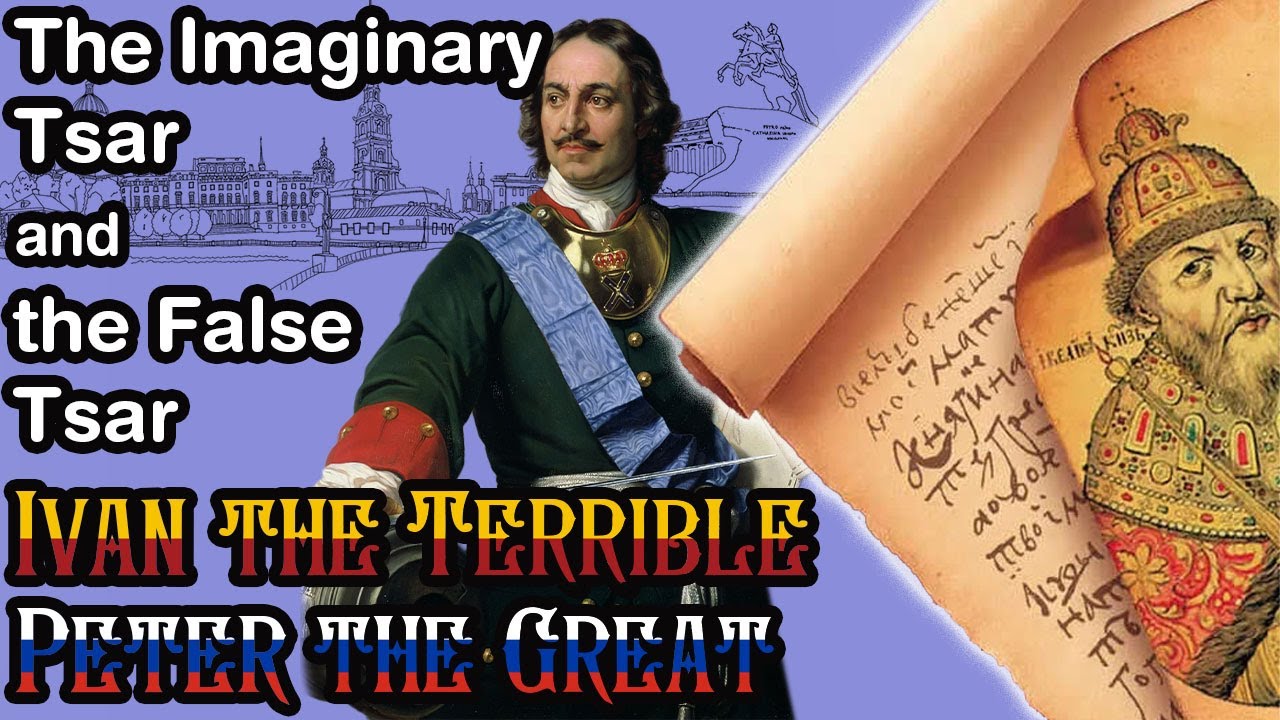 Ivan the Terrible and Peter the Great. The Imaginary Tsar and the False ...