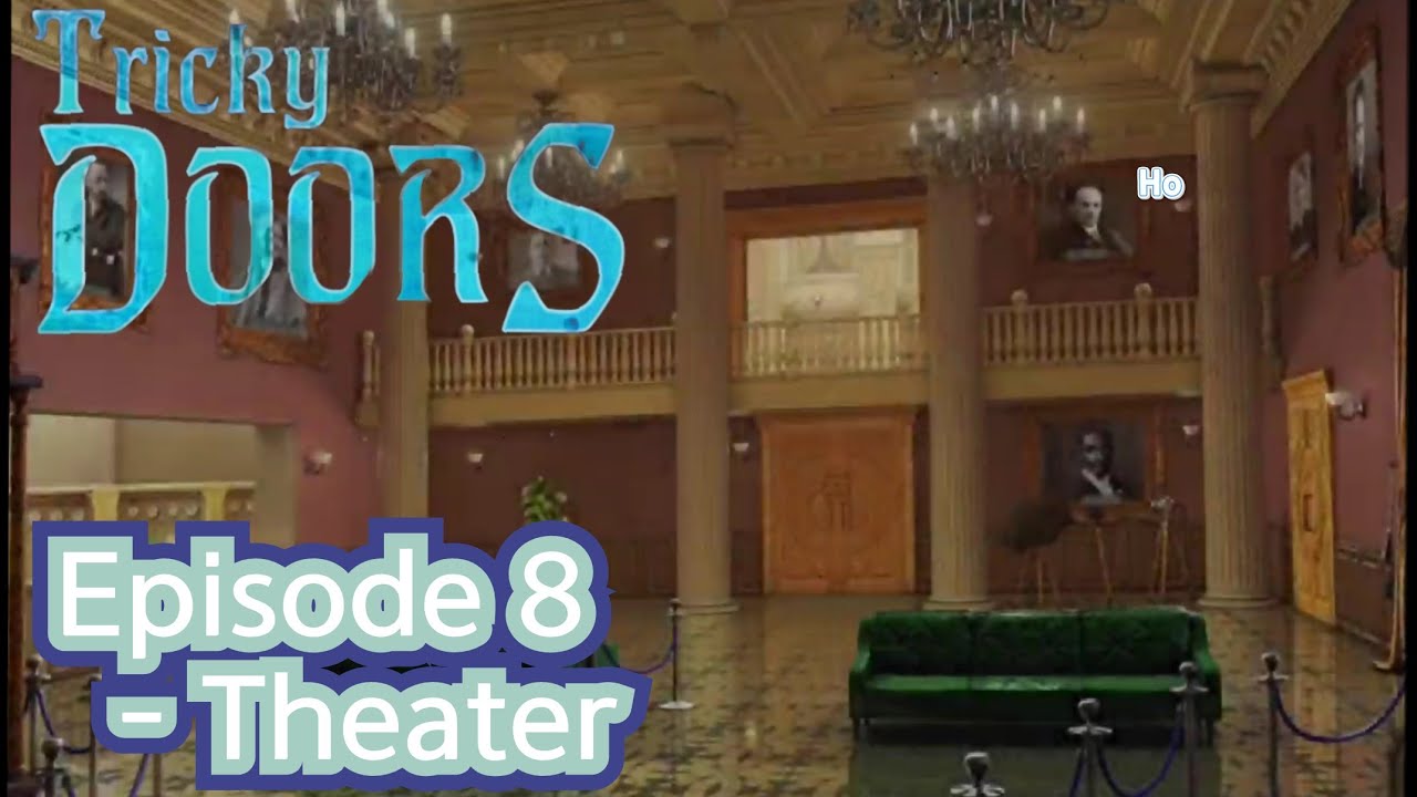 Tricky Doors- Theater(Episode 8)walkthrough - YouTube