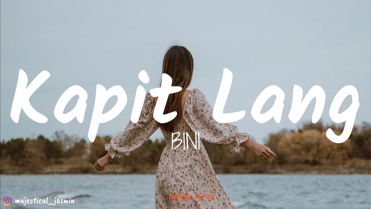 BINI - Kapit Lang (Lyric Video) - YouTube