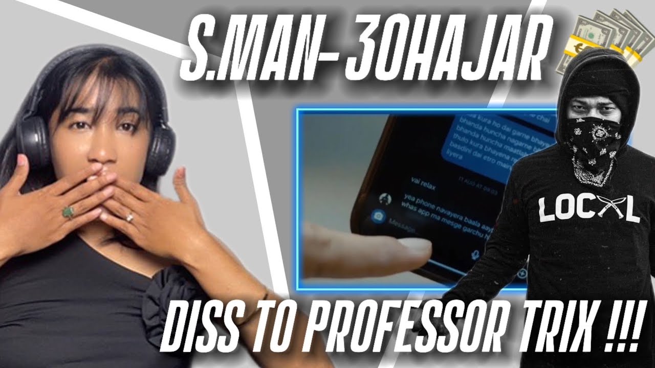 Diss To Professor Trix 😱| S.Man - 30 Hajar | Reaction #389mission - YouTube
