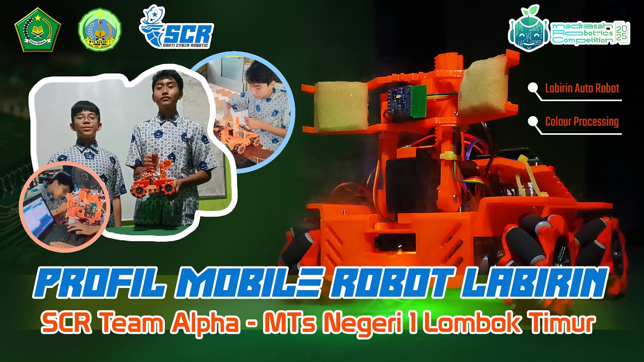 MRC 2025 Kemenag - Presentasi Mobile Robot Labirin SCR Team Alpha | MTs ...