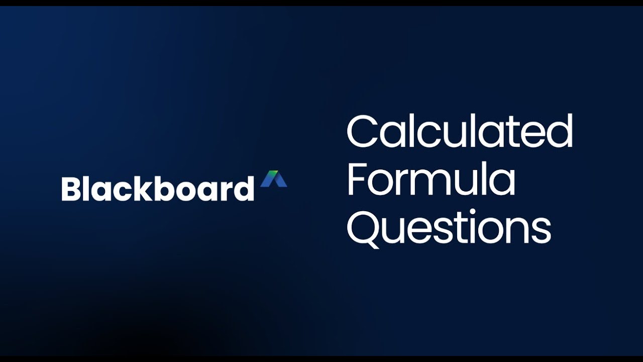 Calculated Formula Questions for Instructors in Blackboard - YouTube