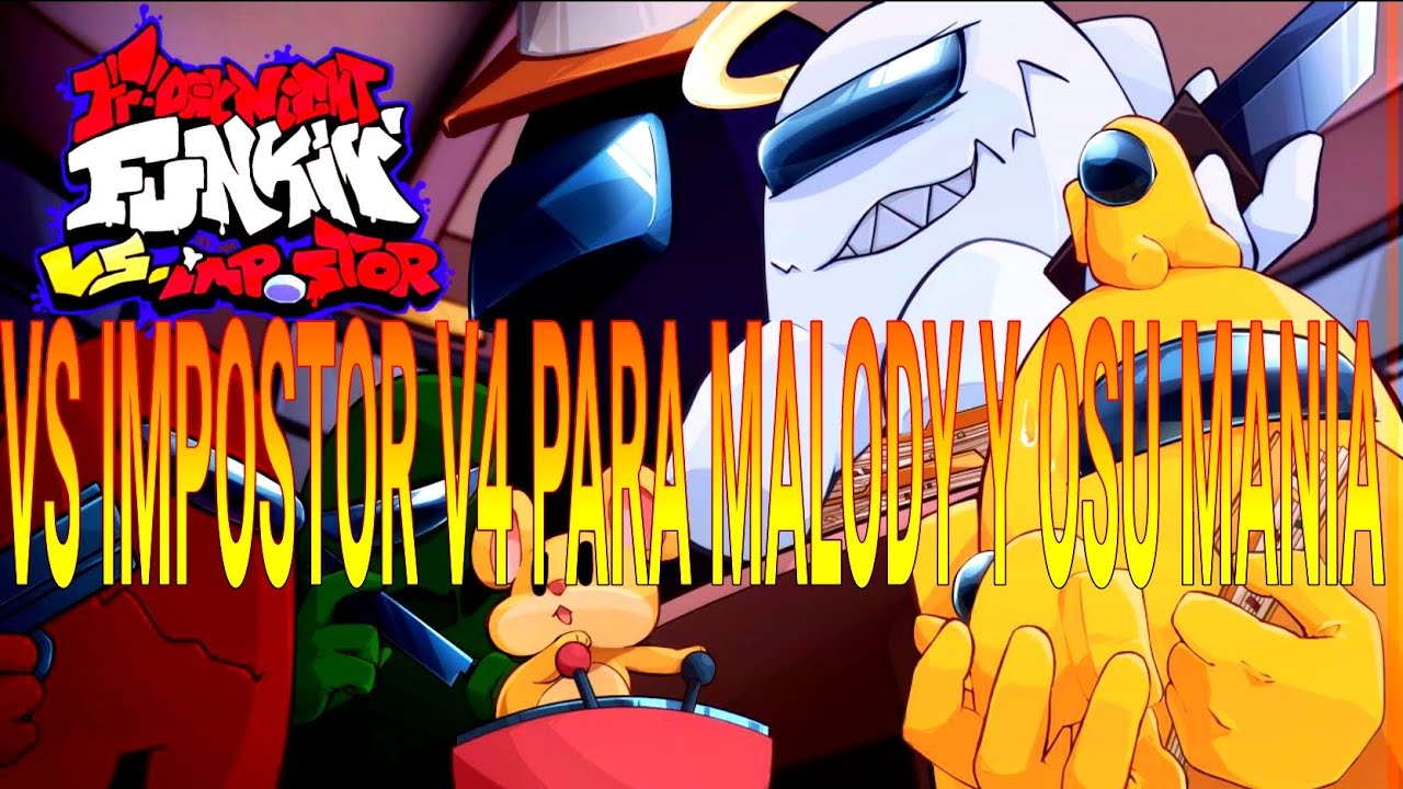 FNF VS IMPOSTOR V4 CHART PACK PARA MALODY Y OSU MANIA - YouTube