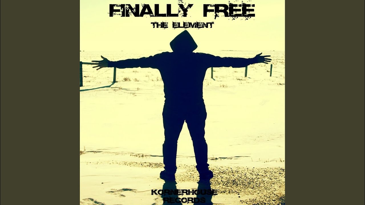 Finally Free (Original Mix) - YouTube