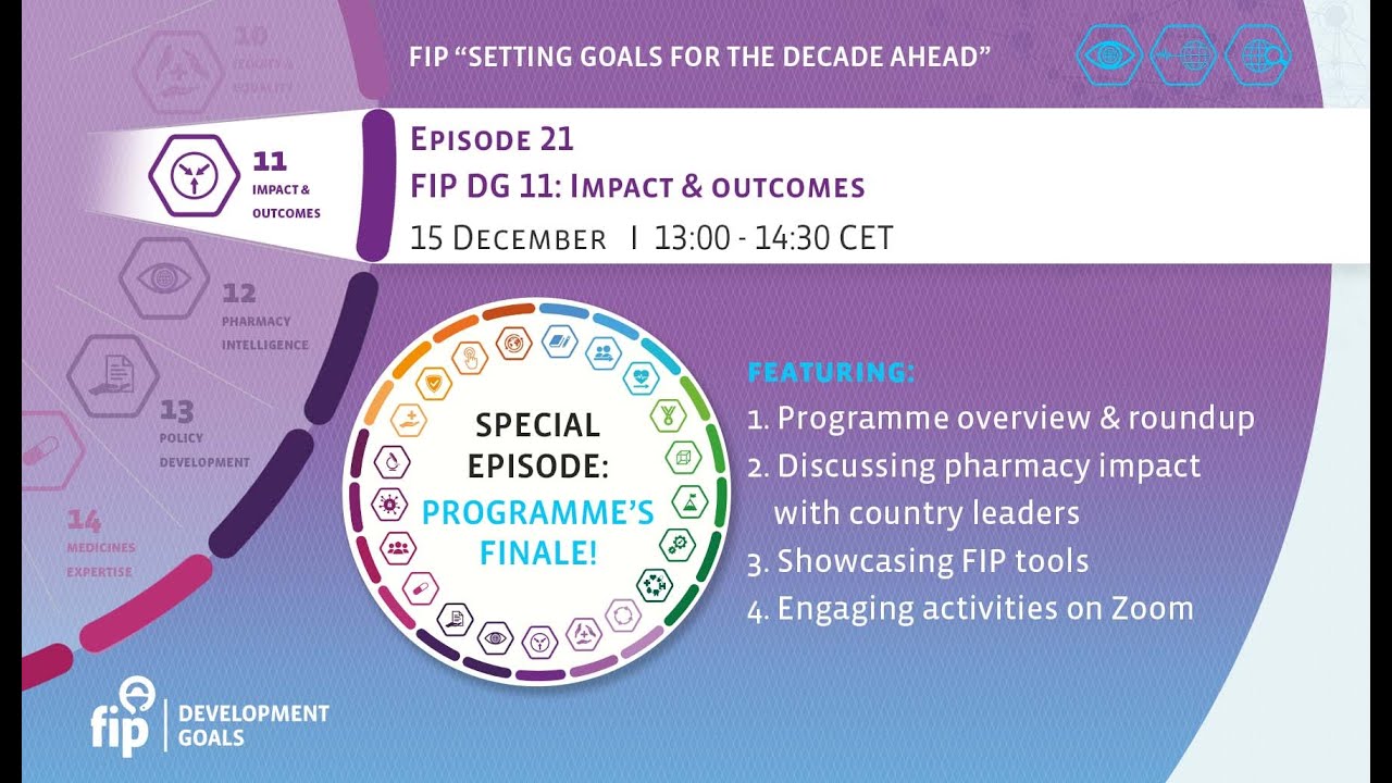 FIP “Setting goals for the decade ahead” | Episode 21 - FINALE | FIP DG ...