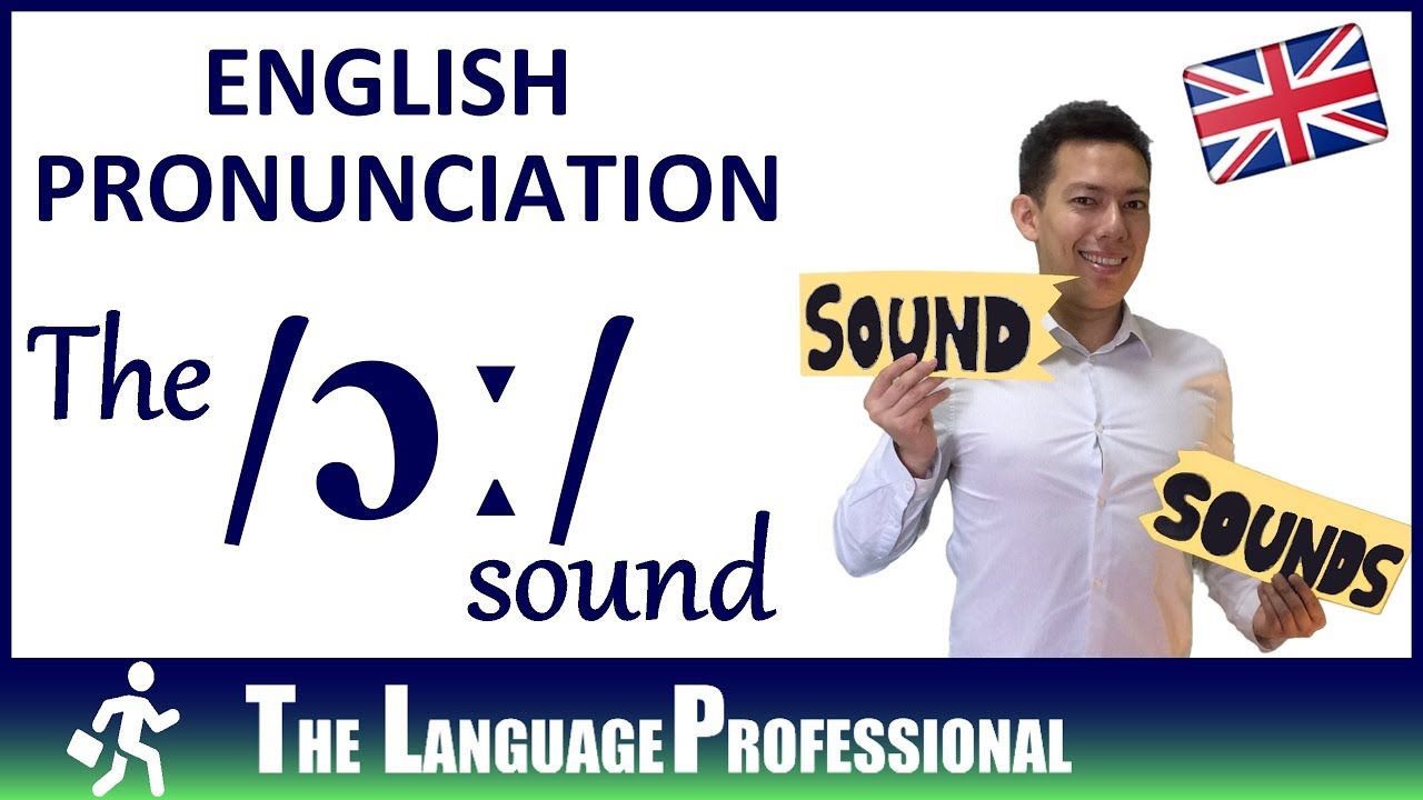The /ɔː/ sound | English Pronunciation - YouTube