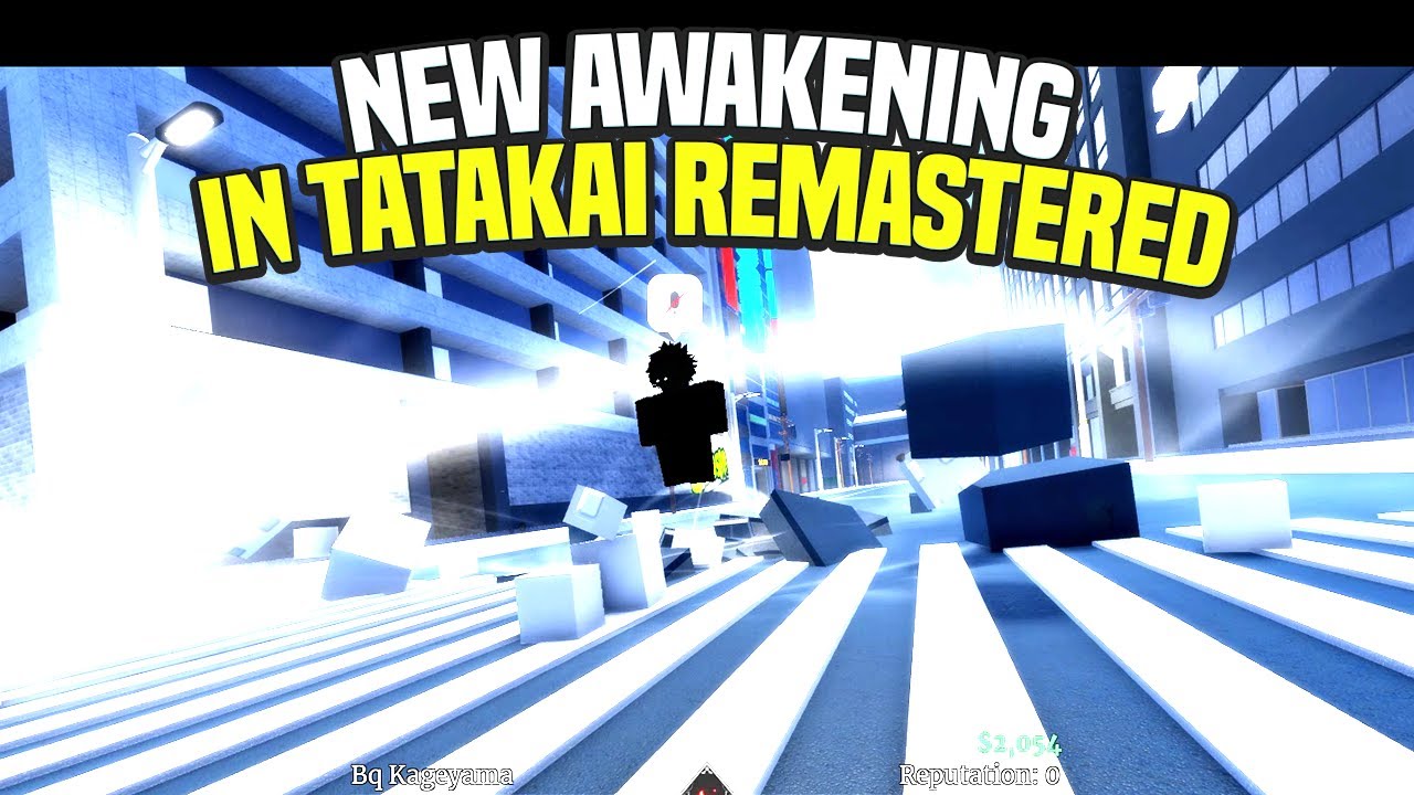 The NEW AWAKENING in TATAKAI REMASTERED... UPDATES: KAGEYAMA SHOWCASE ...