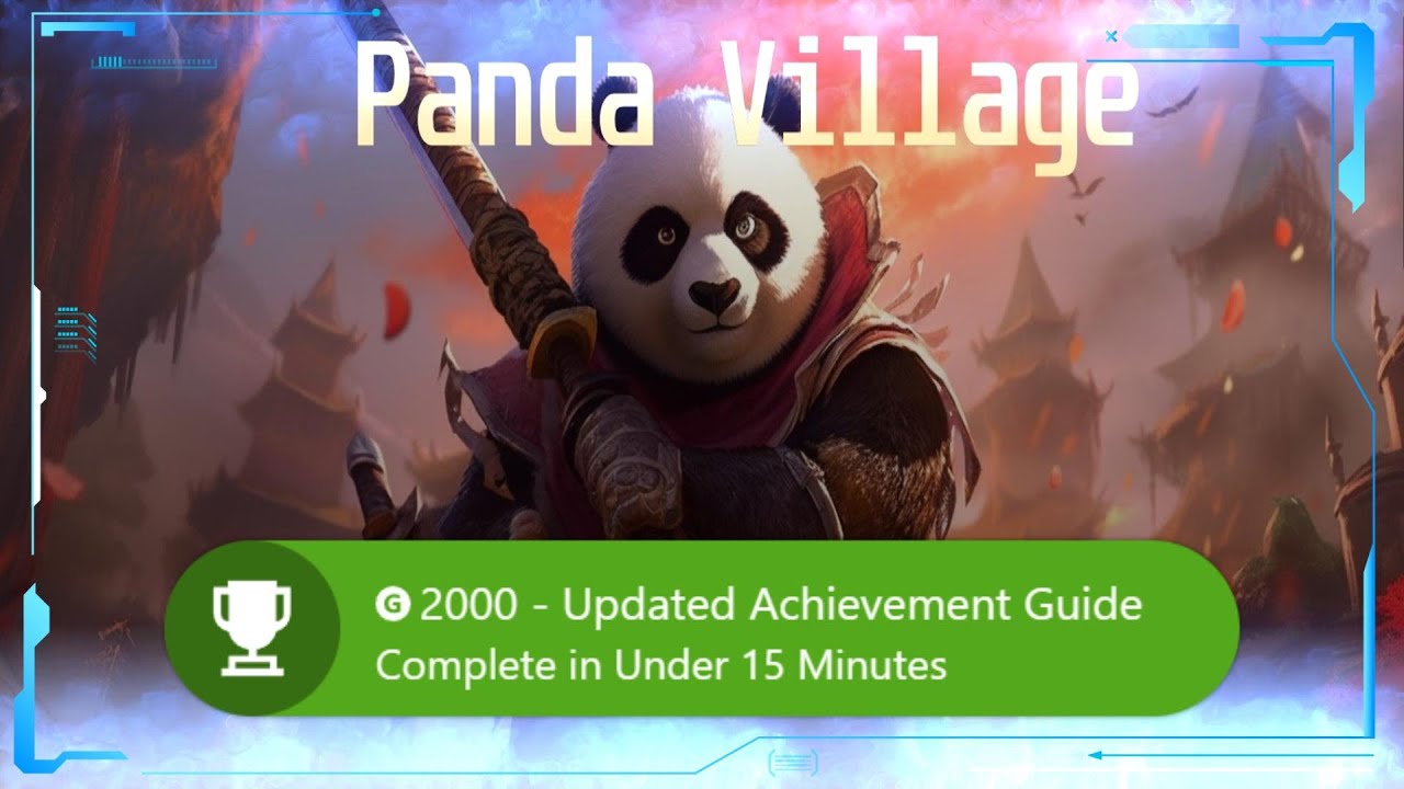 Panda Village #windows 2000G Update Complete Achievement Walkthrough ...