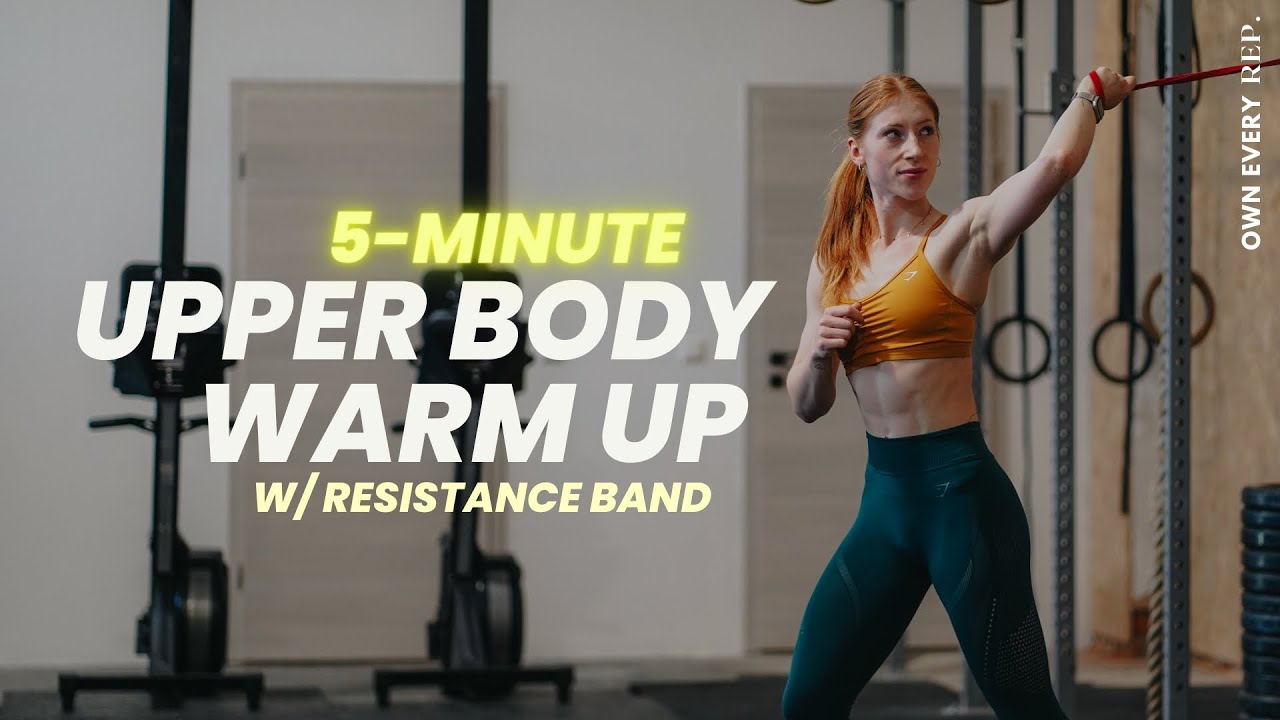 5 Min. Resistance Band Upper Body Warm Up (Attachment Needed) | Gym ...