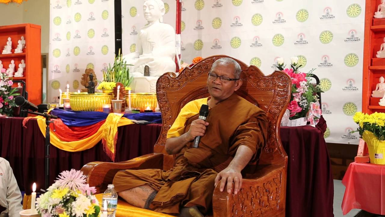 Lok Ta Such Dharma Talk, Khmer-Amerian New Year 2016, 2of3 - YouTube