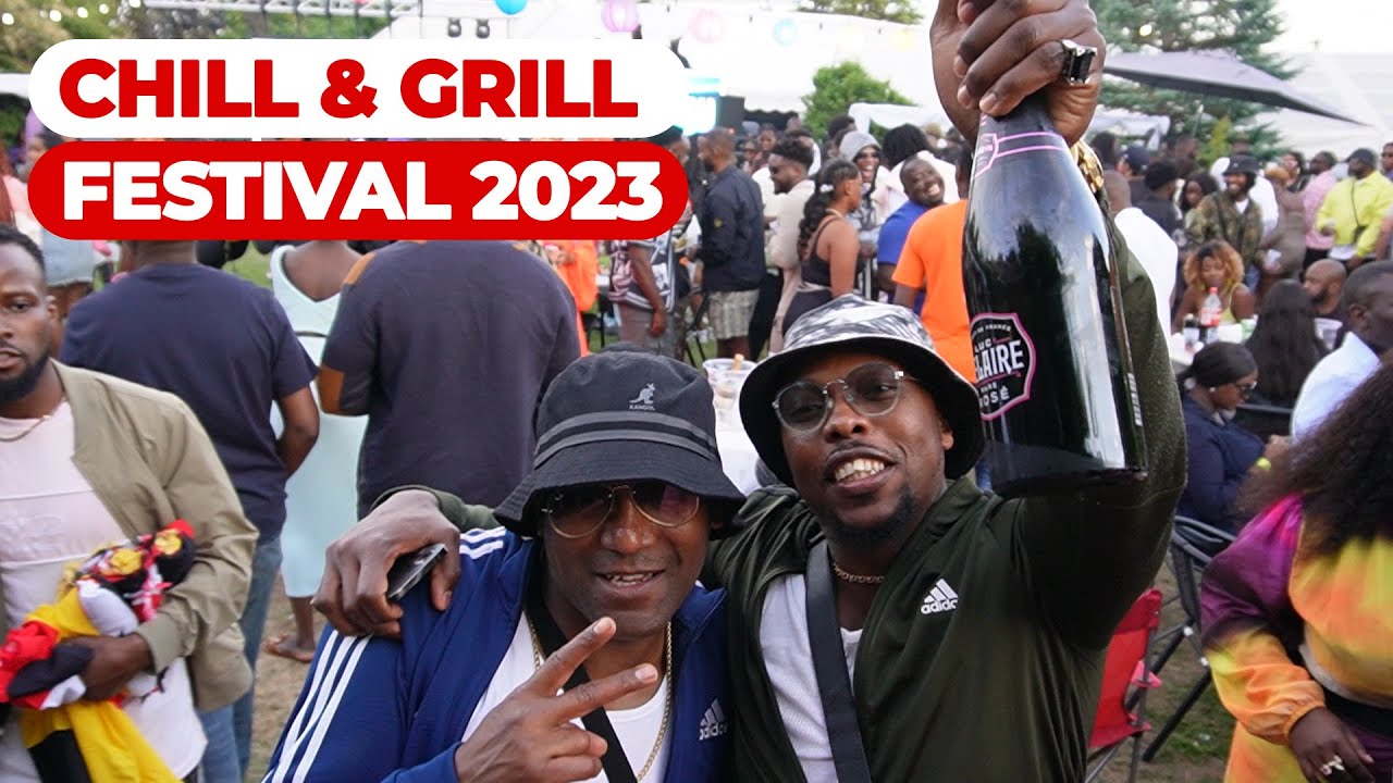CHILL & GRILL FESTIVAL 2023 PART 1 LONDON #Nangaboproductions - YouTube