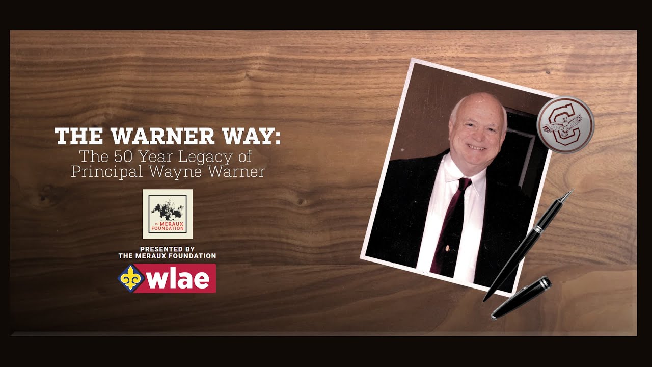 The Warner Way: The 50 Year Legacy of Principal Wayne Warner - YouTube
