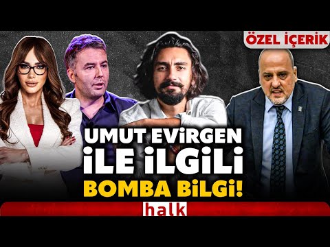 ADI 'SIR' GİBİ SAKLANIYOR: Ahmet Şık'tan Umut Evirgen ile ilgili çok çarpıcı haber!