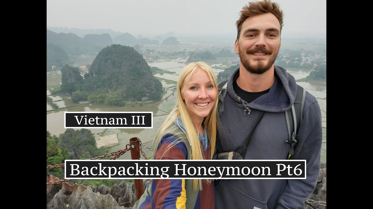 Backpacking Honeymoon Pt6 - Vietnam III - KC&J - YouTube