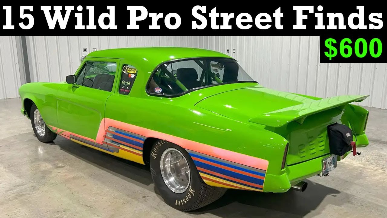 15 WILD Pro Street Vehicles for Sale 🔥 Insane Builds & Massive Power ...