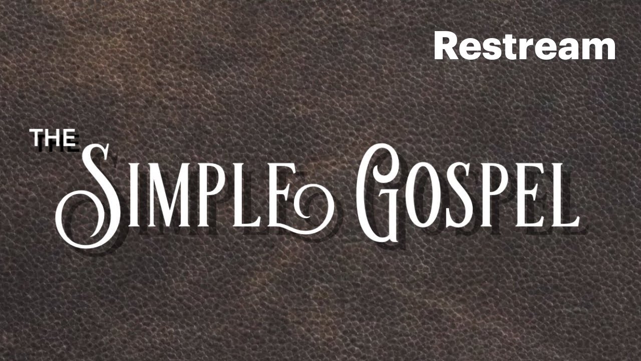 The Simple Gospel - YouTube