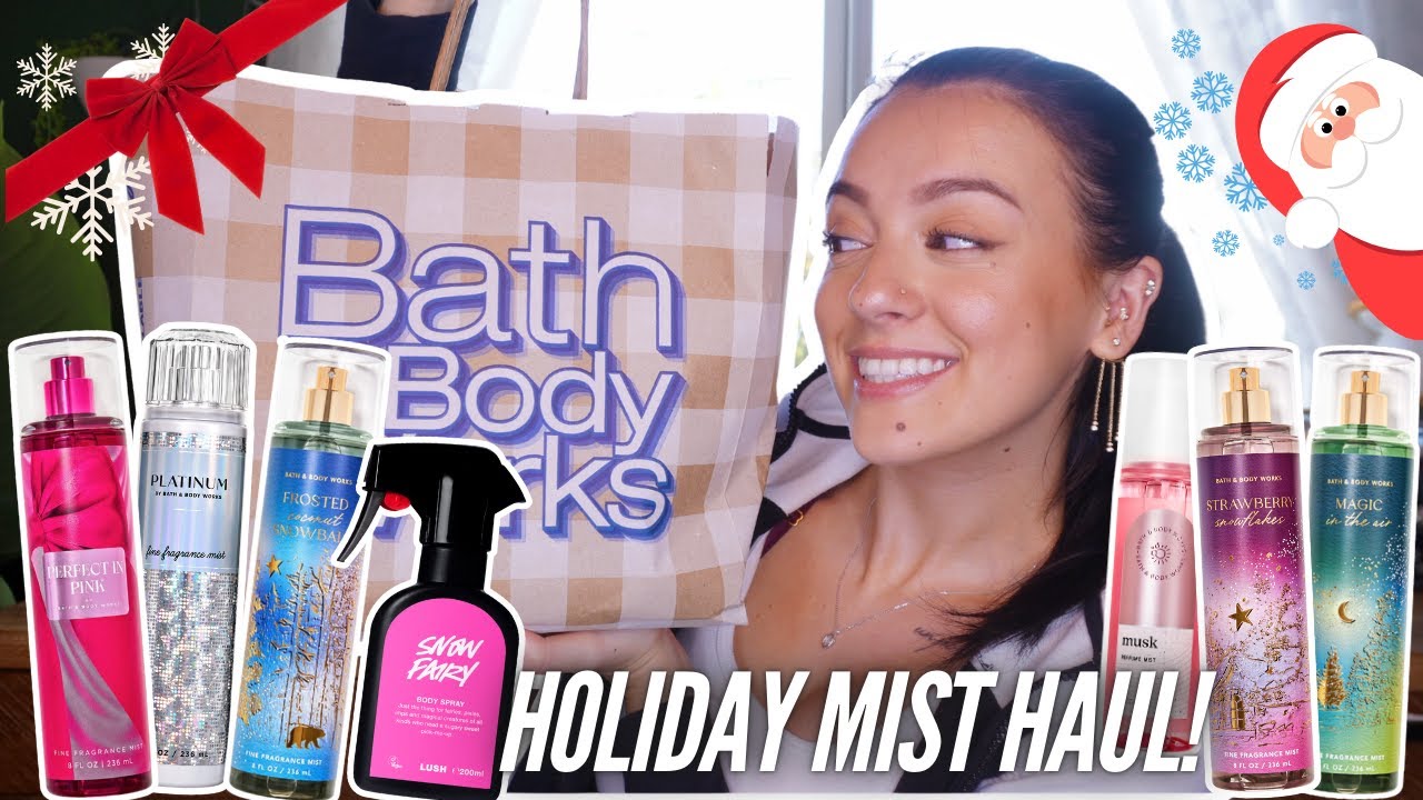 ️HUGE Holiday Body Mist Haul! New Scents, B&BW, Lush! ️ - YouTube