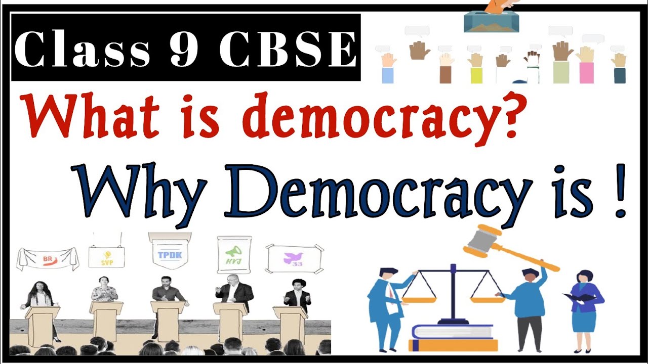 What Is Democracy Class 9 CBSE Why Democracy Is Study Iq Tarun what-is-democracy-class-9-cbse-why-democracy-is-study-iq-tarun