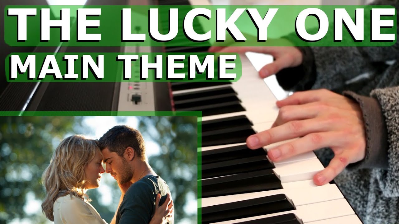 The Lucky One Piano Theme!! Mark Isham! - YouTube