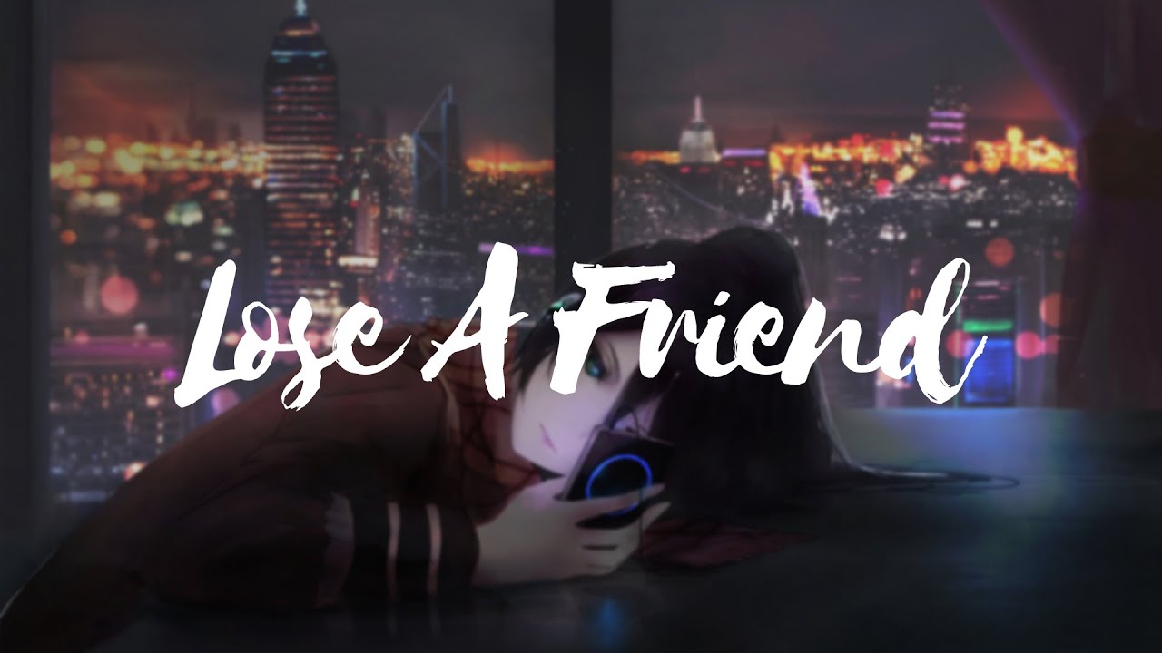 INTRN, Beowulf - Lose A Friend (Lyrics) - YouTube