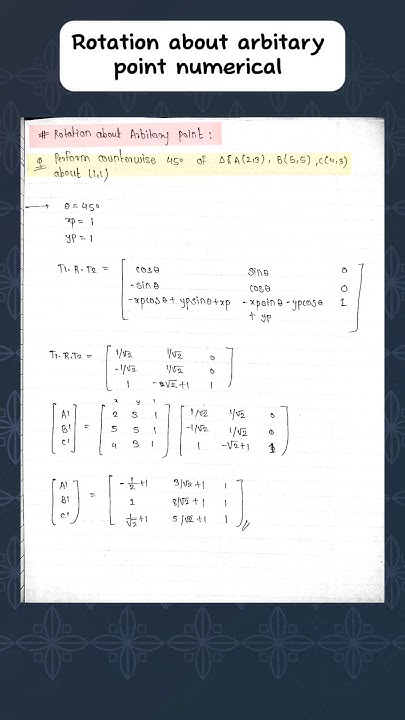 Rotation about arbitary point numerical #computergraphics #mumbaiuniversity #computerengineering ...