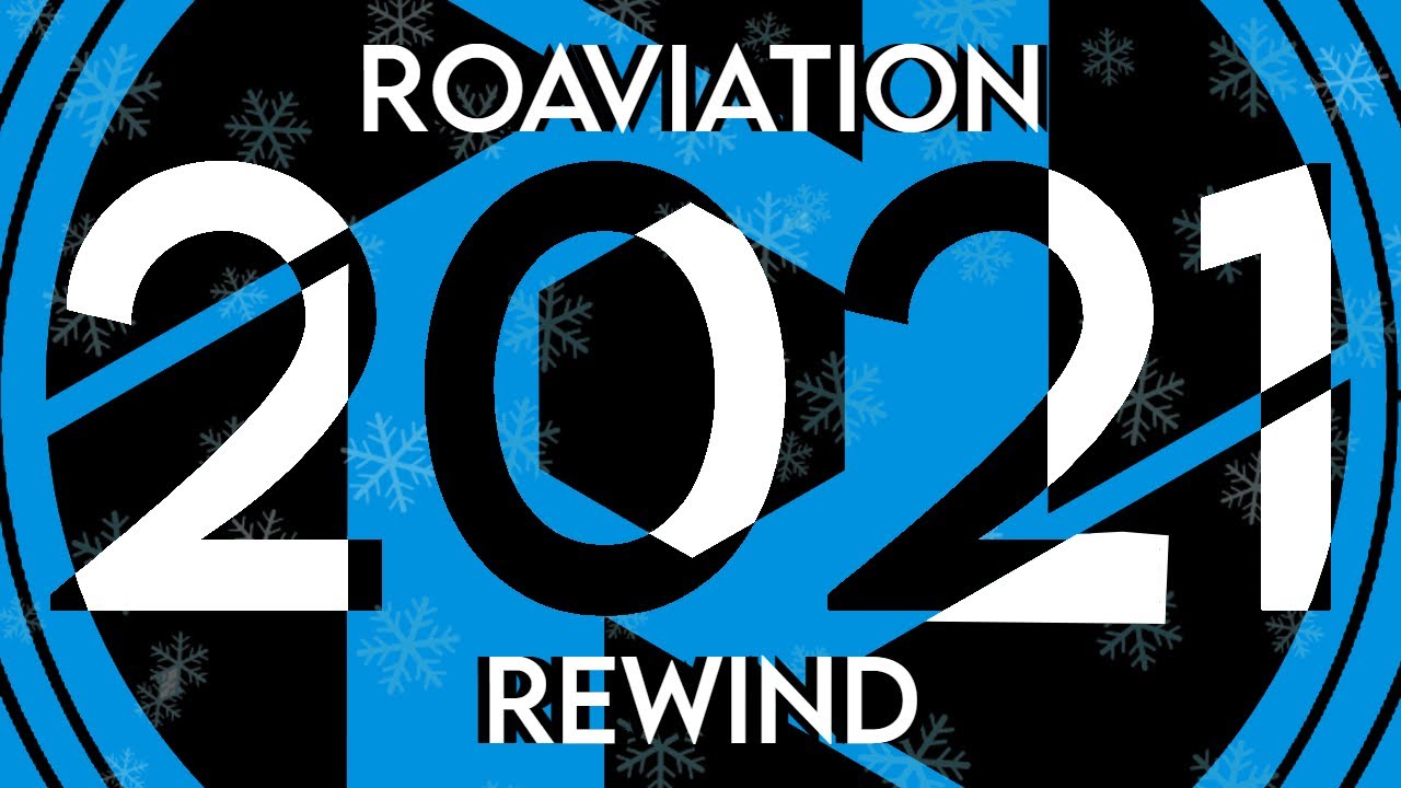 Roblox Aviation Rewind 2021 - YouTube
